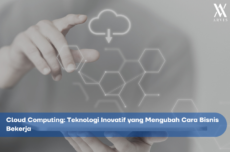 Cloud Computing: Teknologi Inovatif yang Mengubah Cara Bisnis Bekerja | Arvis